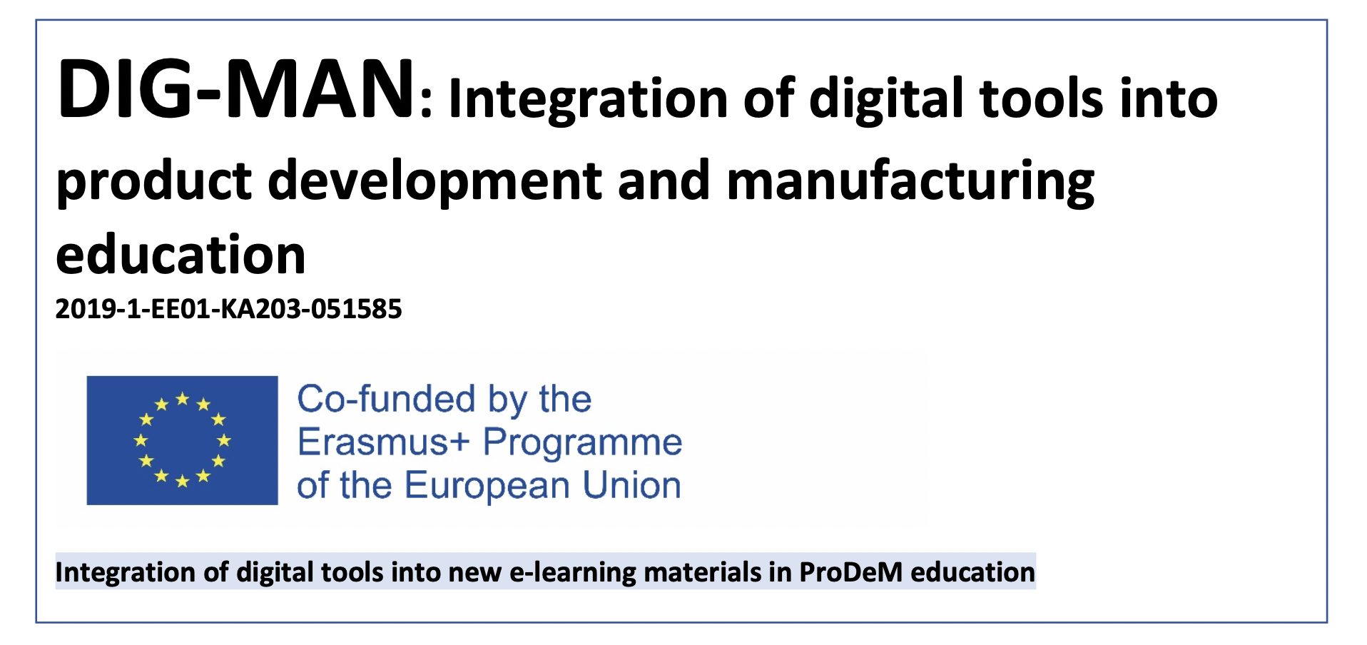 DIG-MAN: Integration of digital tools into product development and ...